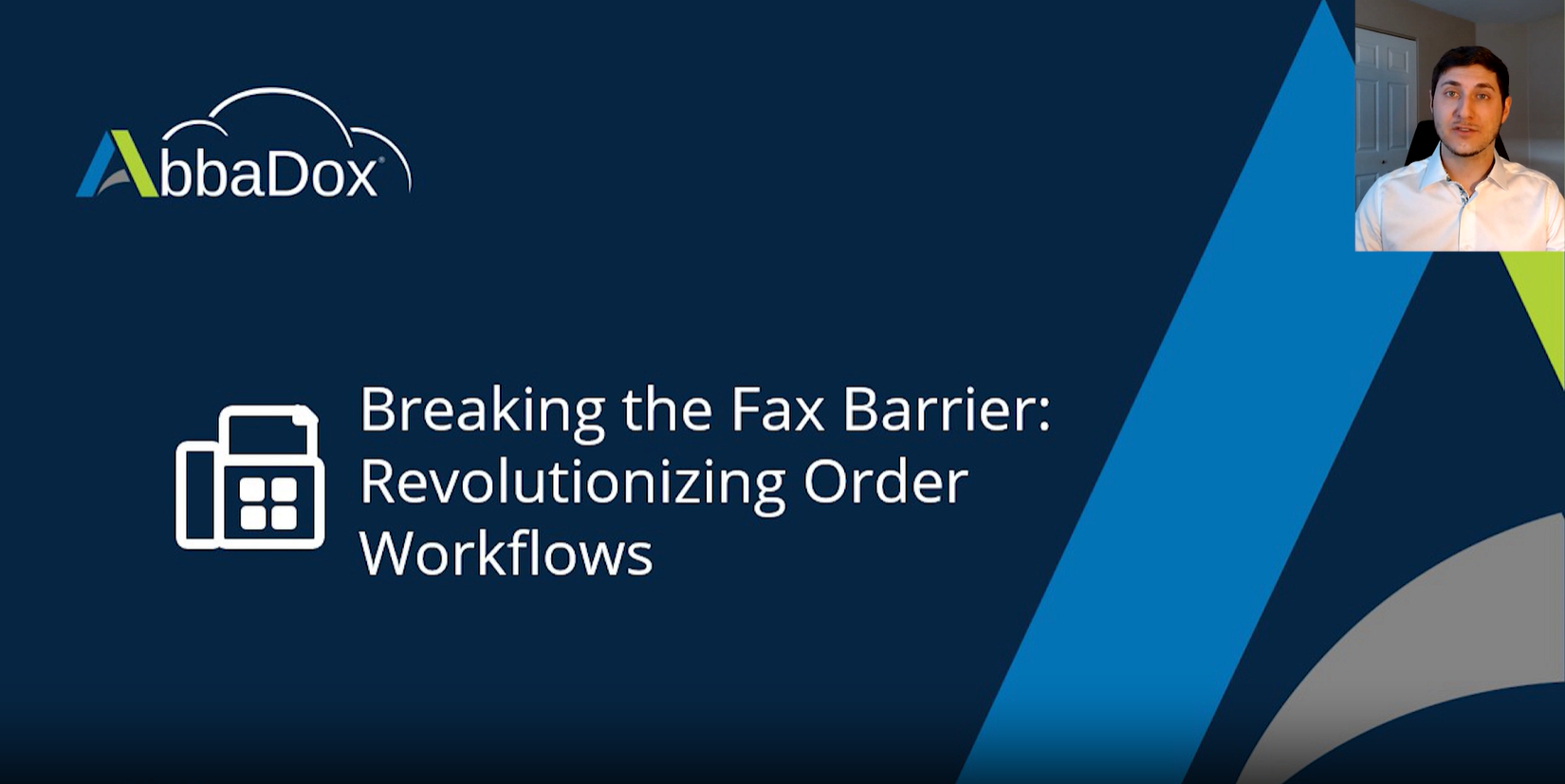 Breaking the Fax Barrier: Revolutionizing Order Workflows Breaking the Fax Barrier: Revolutionizing Order Workflows